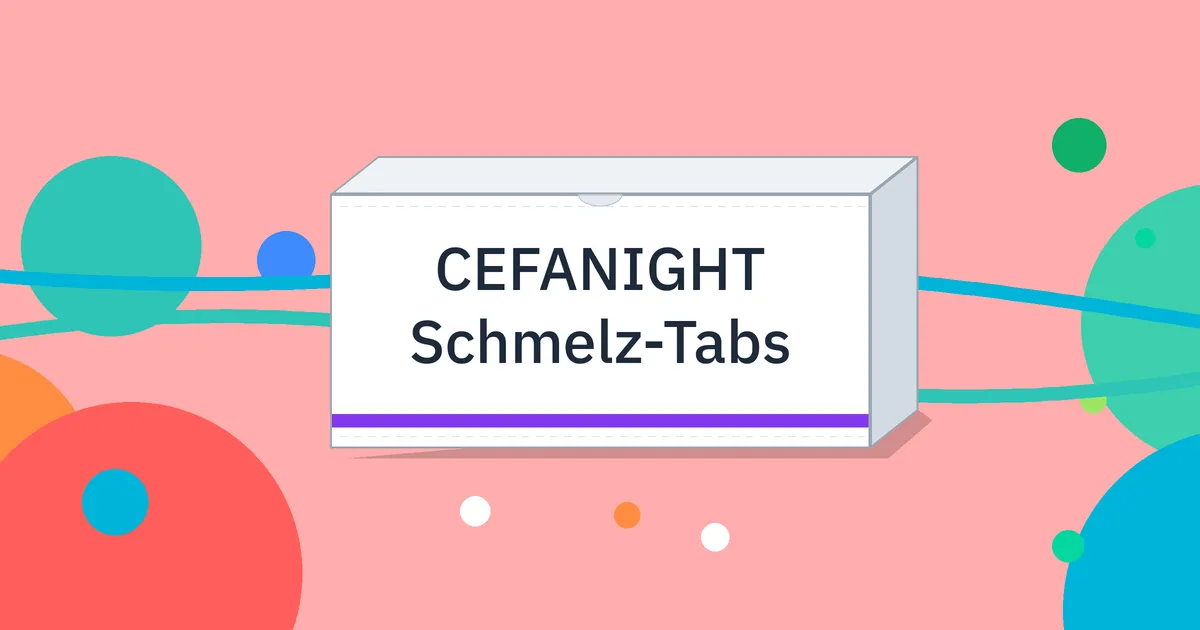 Symbolbild: Packung mit der Aufschrift CEFANIGHT Schmelz-Tabs (PZN 17888277) – Verfügbarkeit und Bezug in Apotheken in Frankfurt am Main