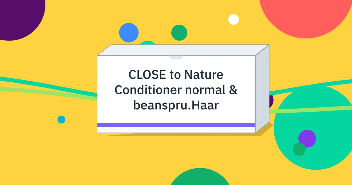 Symbolbild: Packung mit der Aufschrift CLOSE to Nature Conditioner normal & beanspru.Haar (PZN 10779237) – Verfügbarkeit und Bezug in Apotheken in Frankfurt am Main