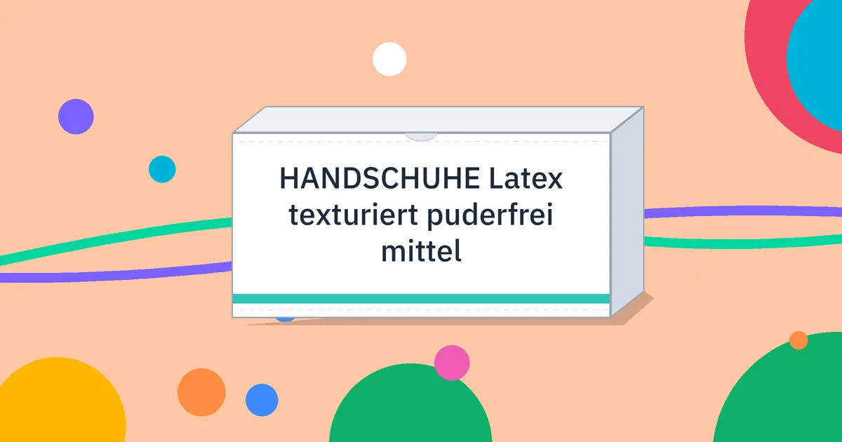 Symbolbild: Packung mit der Aufschrift HANDSCHUHE Latex texturiert puderfrei mittel (PZN 09314183) – Verfügbarkeit und Bezug in Apotheken in Frankfurt am Main