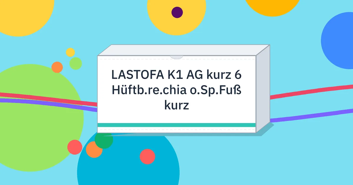 Symbolbild: Packung mit der Aufschrift LASTOFA K1 AG kurz 6 Hüftb.re.chia o.Sp.Fuß kurz (PZN 13799068) – Verfügbarkeit und Bezug in Apotheken in Frankfurt am Main