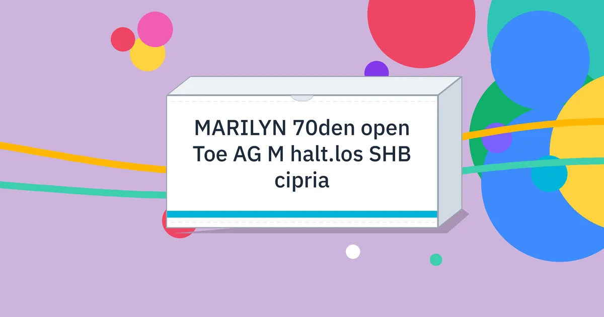 Symbolbild: Packung mit der Aufschrift MARILYN 70den open Toe AG M halt.los SHB cipria (PZN 16188218) – Verfügbarkeit und Bezug in Apotheken in Frankfurt am Main