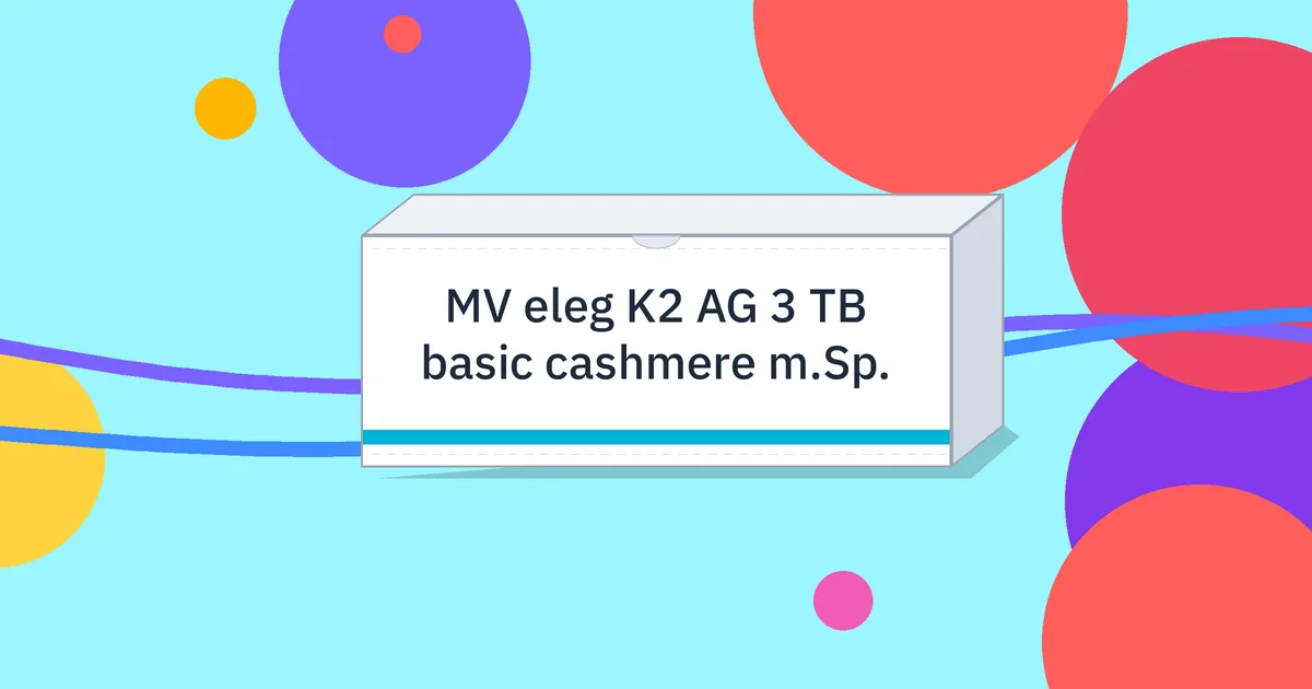 Symbolbild: Packung mit der Aufschrift MV eleg K2 AG 3 TB basic cashmere m.Sp. (PZN 14680978) – Verfügbarkeit und Bezug in Apotheken in Frankfurt am Main