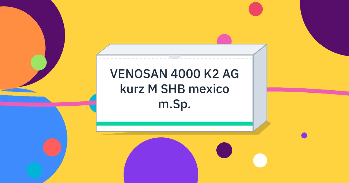 Symbolbild: Packung mit der Aufschrift VENOSAN 4000 K2 AG kurz M SHB mexico m.Sp. (PZN 14424560) – Verfügbarkeit und Bezug in Apotheken in Frankfurt am Main
