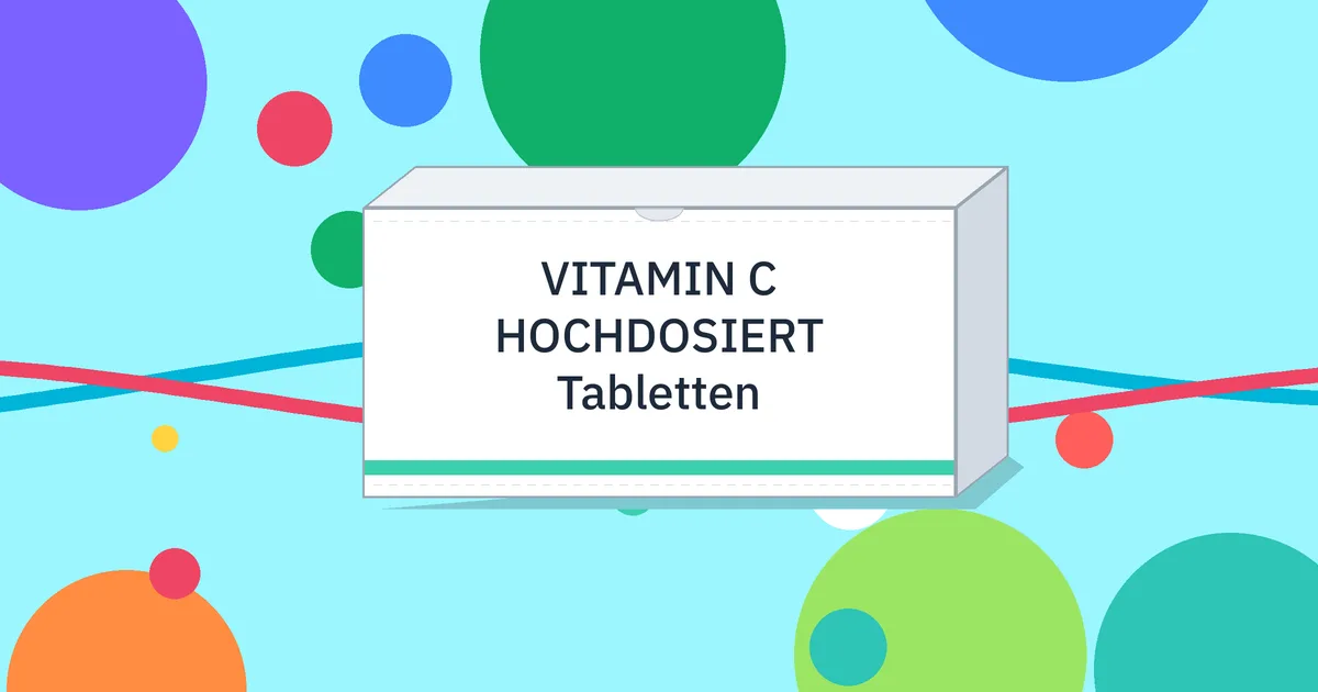 Symbolbild: Packung mit der Aufschrift VITAMIN C HOCHDOSIERT Tabletten (PZN 12473927) – Verfügbarkeit und Bezug in Apotheken in Frankfurt am Main
