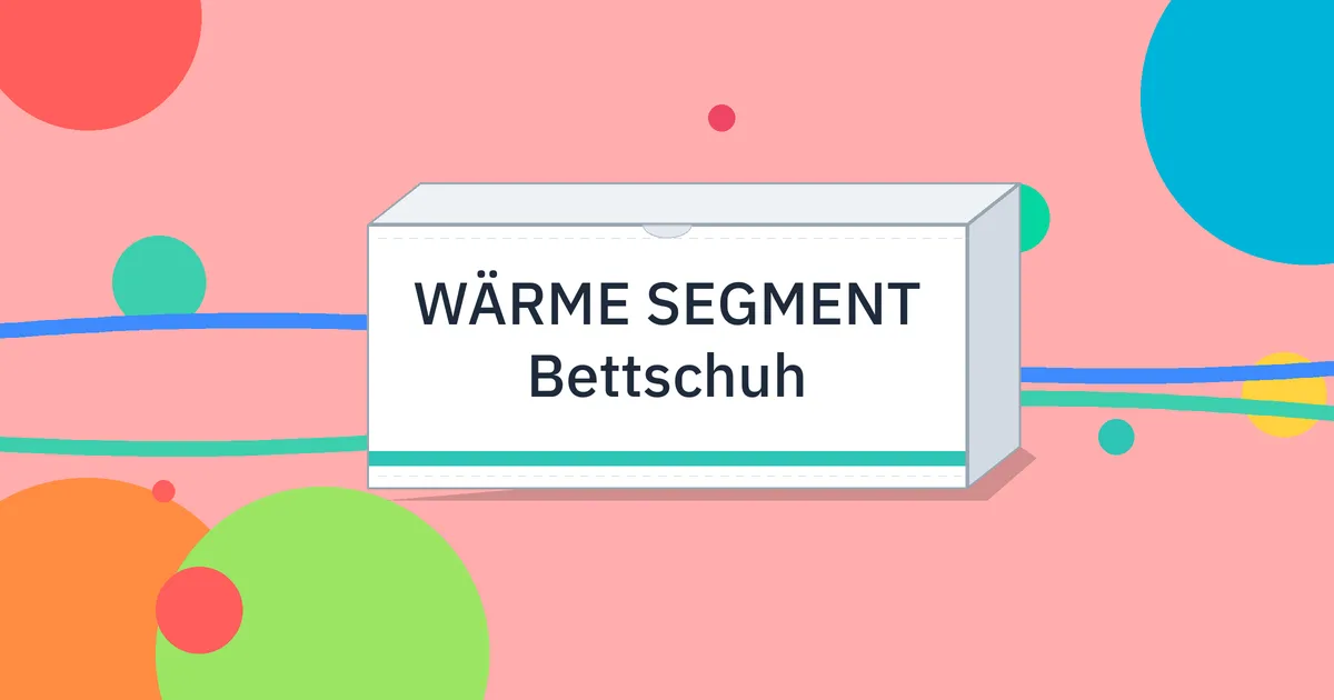 Symbolbild: Packung mit der Aufschrift WÄRME SEGMENT Bettschuh (PZN 02445479) – Verfügbarkeit und Bezug in Apotheken in Frankfurt am Main