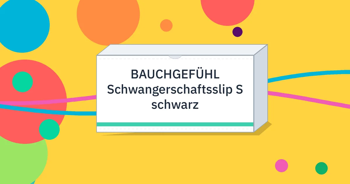 Symbolbild: Packung mit der Aufschrift BAUCHGEFÜHL Schwangerschaftsslip S schwarz (PZN 16127837) – Verfügbarkeit und Bezug in Apotheken in Frankfurt am Main