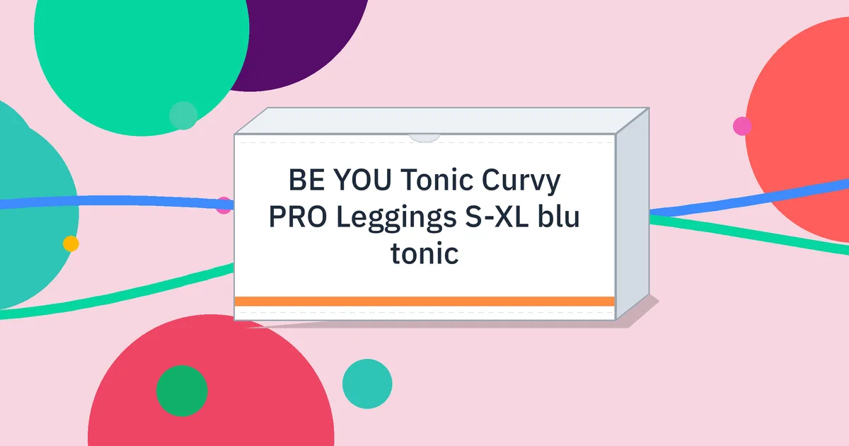 Symbolbild: Packung mit der Aufschrift BE YOU Tonic Curvy PRO Leggings S-XL blu tonic (PZN 20376813) – Verfügbarkeit und Bezug in Apotheken in Frankfurt am Main
