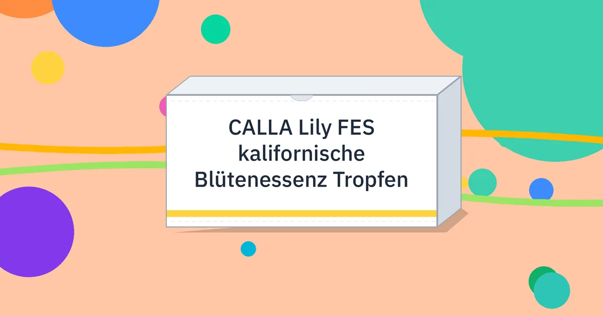 Symbolbild: Packung mit der Aufschrift CALLA Lily FES kalifornische Blütenessenz Tropfen (PZN 09172079) – Verfügbarkeit und Bezug in Apotheken in Frankfurt am Main