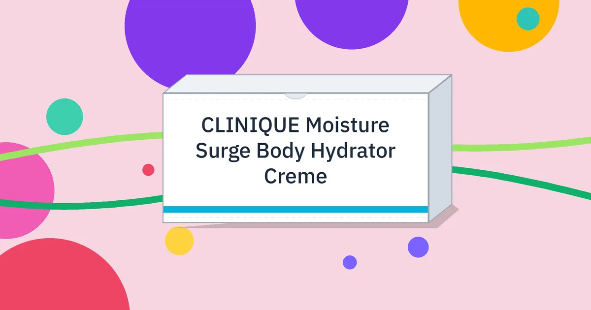Symbolbild: Packung mit der Aufschrift CLINIQUE Moisture Surge Body Hydrator Creme (PZN 19800772) – Verfügbarkeit und Bezug in Apotheken in Frankfurt am Main