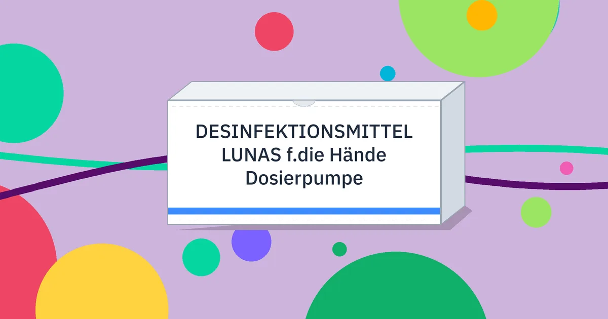 Symbolbild: Packung mit der Aufschrift DESINFEKTIONSMITTEL LUNAS f.die Hände Dosierpumpe (PZN 16904821) – Verfügbarkeit und Bezug in Apotheken in Frankfurt am Main