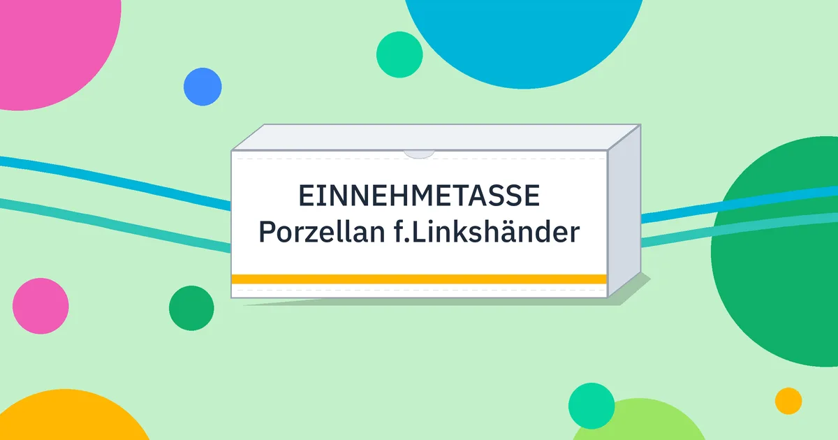 Symbolbild: Packung mit der Aufschrift EINNEHMETASSE Porzellan f.Linkshänder (PZN 01962132) – Verfügbarkeit und Bezug in Apotheken in Frankfurt am Main
