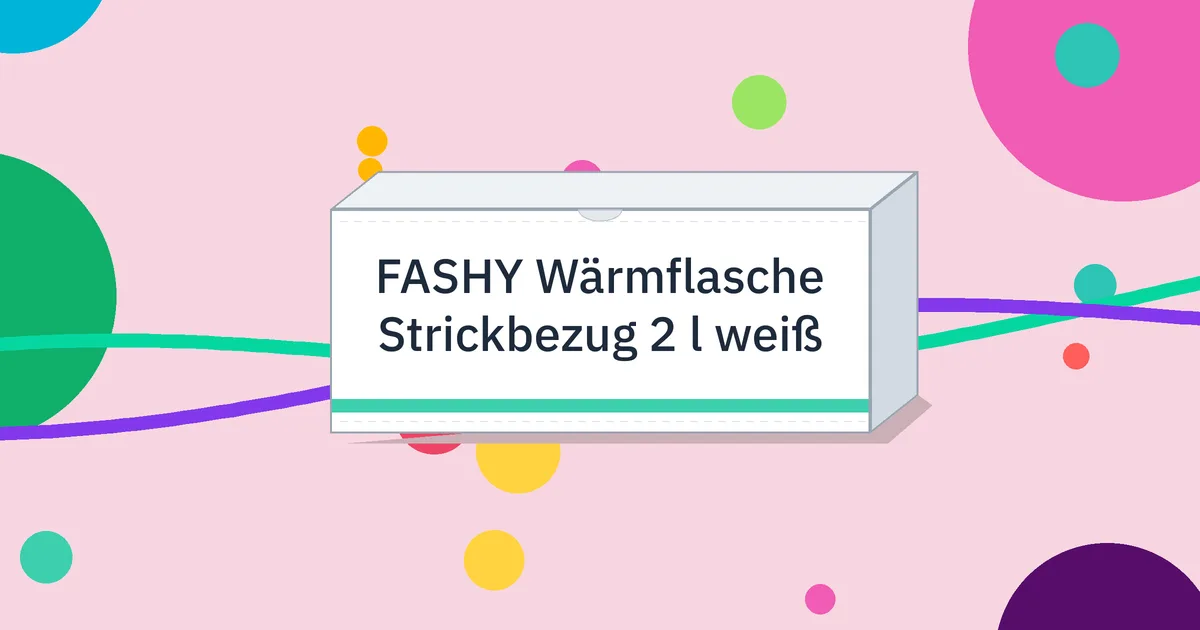 Symbolbild: Packung mit der Aufschrift FASHY Wärmflasche Strickbezug 2 l weiß (PZN 18026460) – Verfügbarkeit und Bezug in Apotheken in Frankfurt am Main