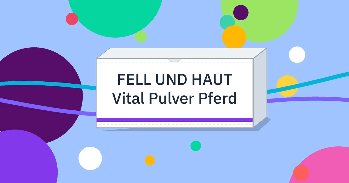 Symbolbild: Packung mit der Aufschrift FELL UND HAUT Vital Pulver Pferd (PZN 05528125) – Verfügbarkeit und Bezug in Apotheken in Frankfurt am Main
