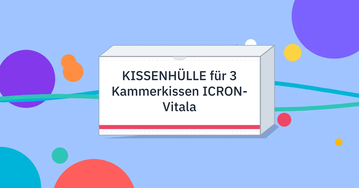 Symbolbild: Packung mit der Aufschrift KISSENHÜLLE für 3 Kammerkissen ICRON-Vitala (PZN 09484695) – Verfügbarkeit und Bezug in Apotheken in Frankfurt am Main