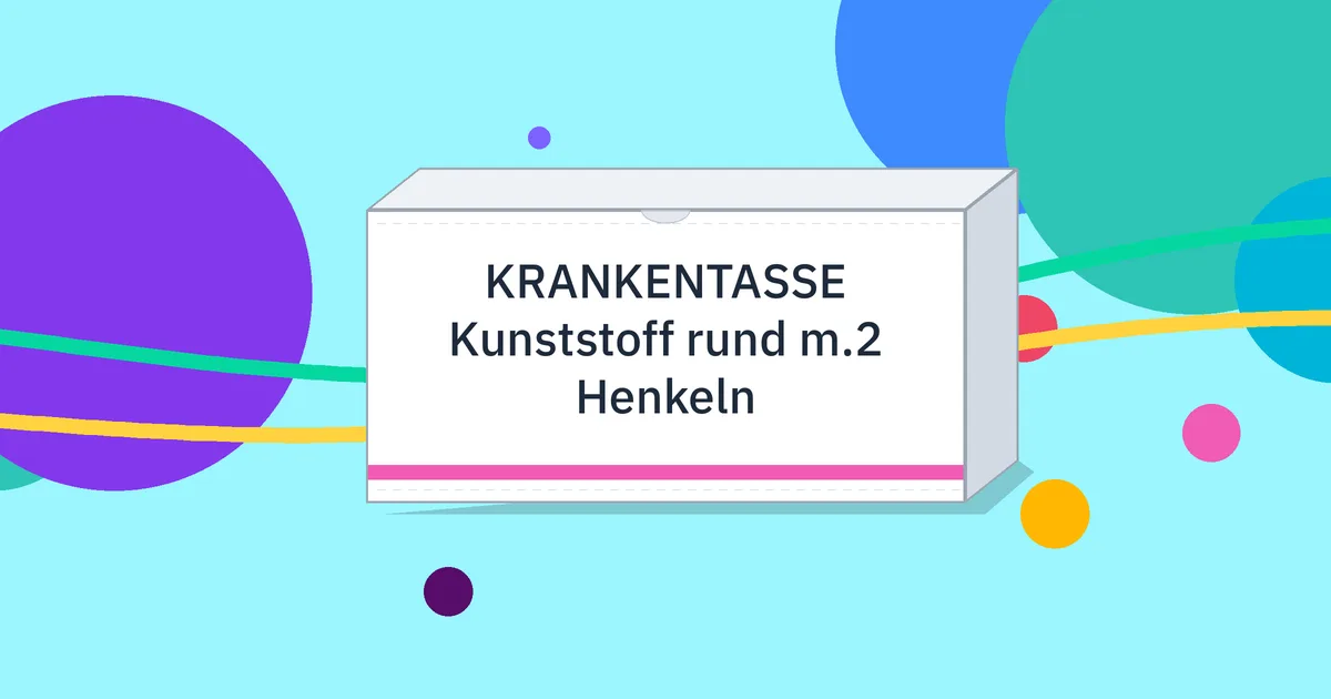 Symbolbild: Packung mit der Aufschrift KRANKENTASSE Kunststoff rund m.2 Henkeln (PZN 03989945) – Verfügbarkeit und Bezug in Apotheken in Frankfurt am Main