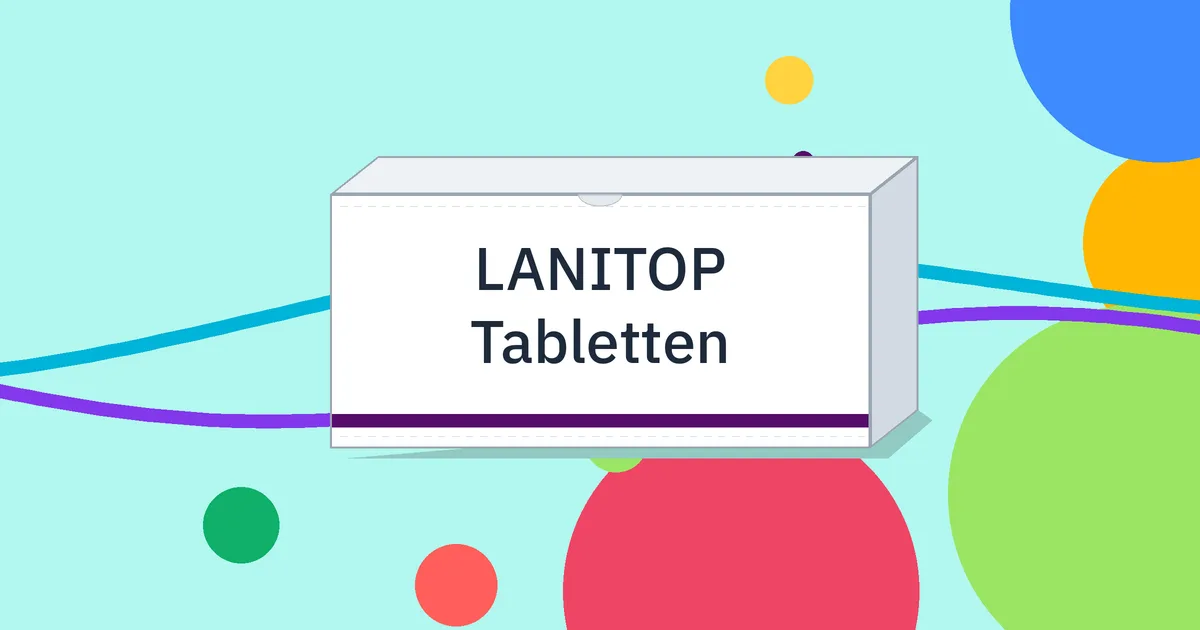 Symbolbild: Packung mit der Aufschrift LANITOP Tabletten (PZN 04959082) – Verfügbarkeit und Bezug in Apotheken in Frankfurt am Main