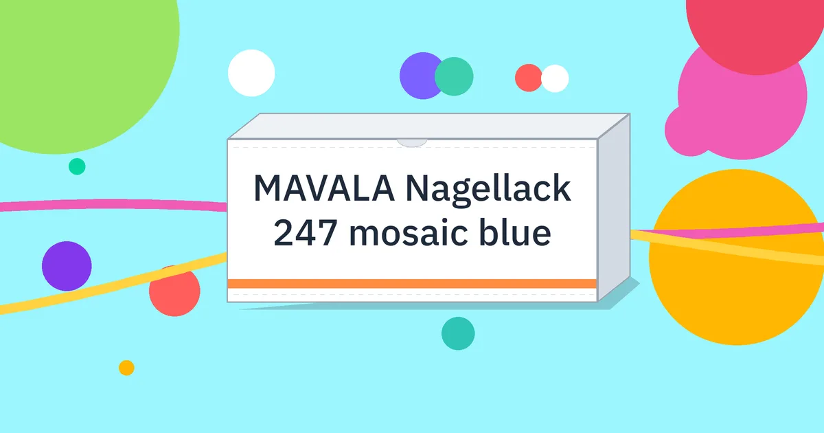 Symbolbild: Packung mit der Aufschrift MAVALA Nagellack 247 mosaic blue (PZN 12457443) – Verfügbarkeit und Bezug in Apotheken in Frankfurt am Main