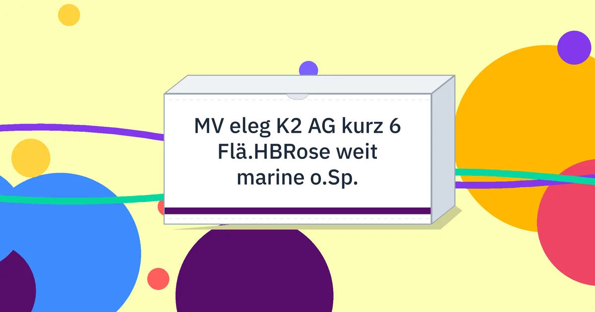 Symbolbild: Packung mit der Aufschrift MV eleg K2 AG kurz 6 Flä.HBRose weit marine o.Sp. (PZN 15706817) – Verfügbarkeit und Bezug in Apotheken in Frankfurt am Main
