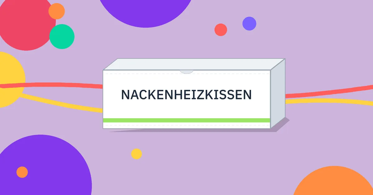 Symbolbild: Packung mit der Aufschrift NACKENHEIZKISSEN (PZN 03228442) – Verfügbarkeit und Bezug in Apotheken in Frankfurt am Main