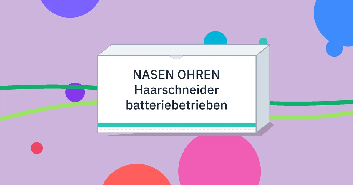 Symbolbild: Packung mit der Aufschrift NASEN OHREN Haarschneider batteriebetrieben (PZN 08463857) – Verfügbarkeit und Bezug in Apotheken in Frankfurt am Main