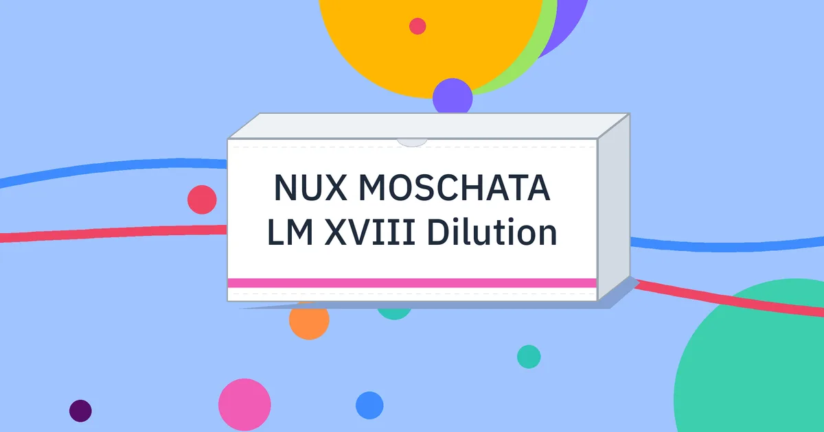 Symbolbild: Packung mit der Aufschrift NUX MOSCHATA LM XVIII Dilution (PZN 02668914) – Verfügbarkeit und Bezug in Apotheken in Frankfurt am Main