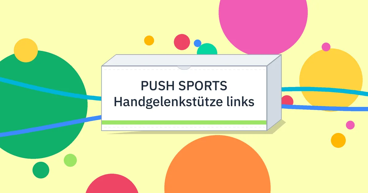 Symbolbild: Packung mit der Aufschrift PUSH SPORTS Handgelenkstütze links (PZN 16724094) – Verfügbarkeit und Bezug in Apotheken in Frankfurt am Main
