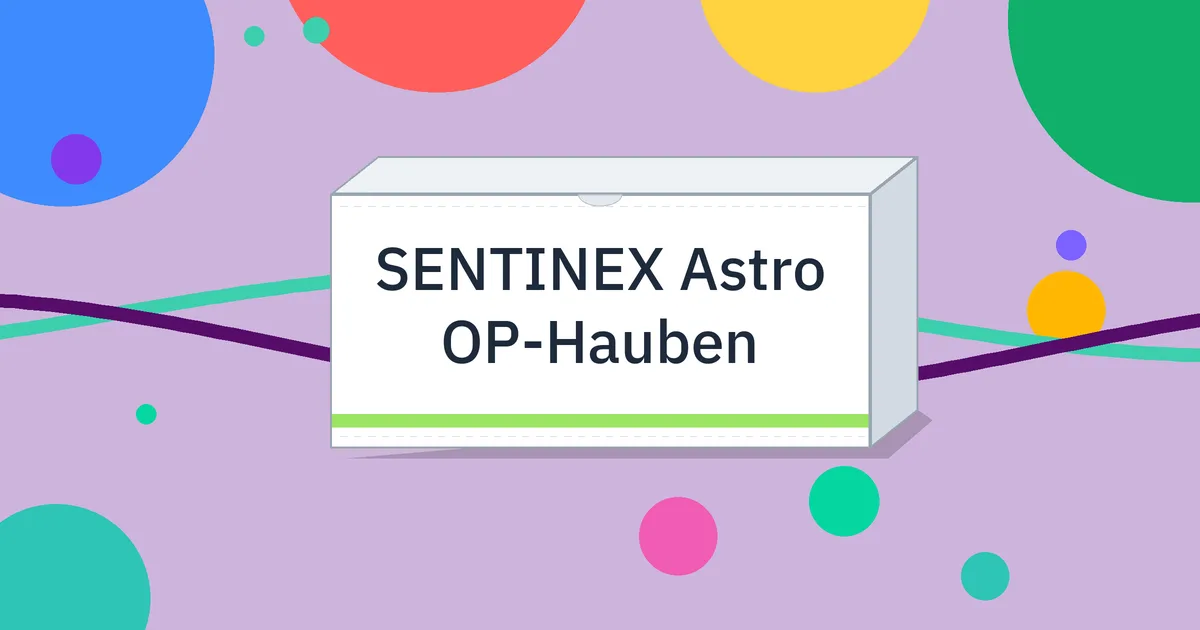 Symbolbild: Packung mit der Aufschrift SENTINEX Astro OP-Hauben (PZN 04216205) – Verfügbarkeit und Bezug in Apotheken in Frankfurt am Main