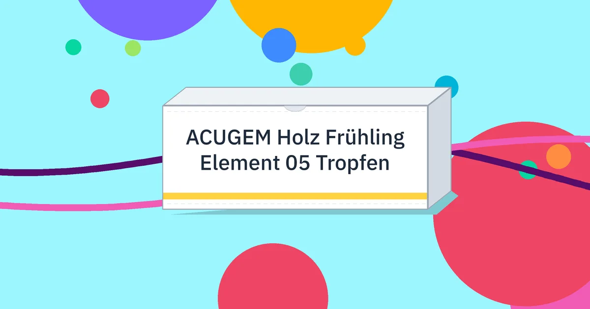 Symbolbild: Packung mit der Aufschrift ACUGEM Holz Frühling Element 05 Tropfen (PZN 20296824) – Verfügbarkeit und Bezug in Apotheken in Frankfurt am Main