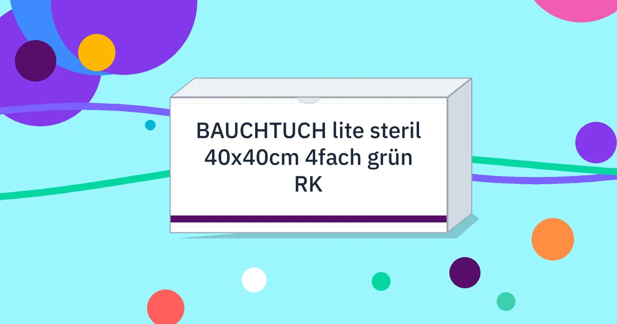 Symbolbild: Packung mit der Aufschrift BAUCHTUCH lite steril 40x40cm 4fach grün RK (PZN 18797016) – Verfügbarkeit und Bezug in Apotheken in Frankfurt am Main