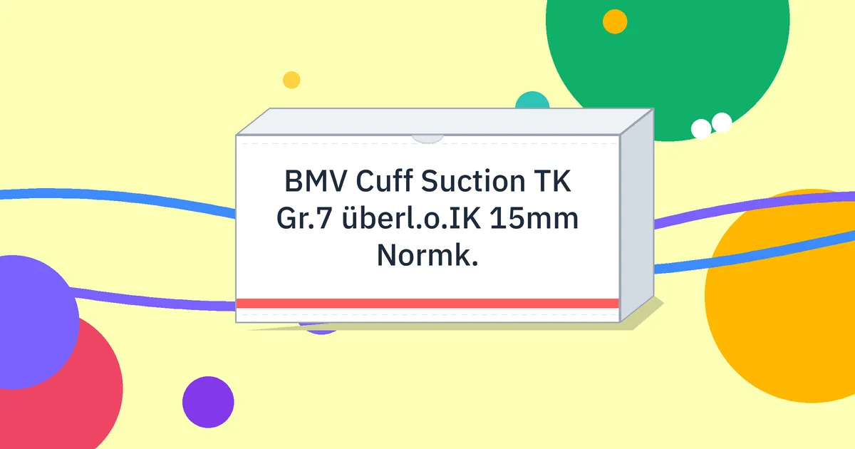 Symbolbild: Packung mit der Aufschrift BMV Cuff Suction TK Gr.7 überl.o.IK 15mm Normk. (PZN 18383438) – Verfügbarkeit und Bezug in Apotheken in Frankfurt am Main