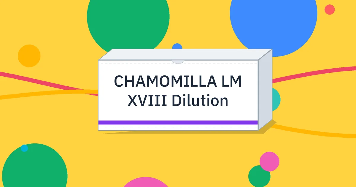Symbolbild: Packung mit der Aufschrift CHAMOMILLA LM XVIII Dilution (PZN 02668050) – Verfügbarkeit und Bezug in Apotheken in Frankfurt am Main