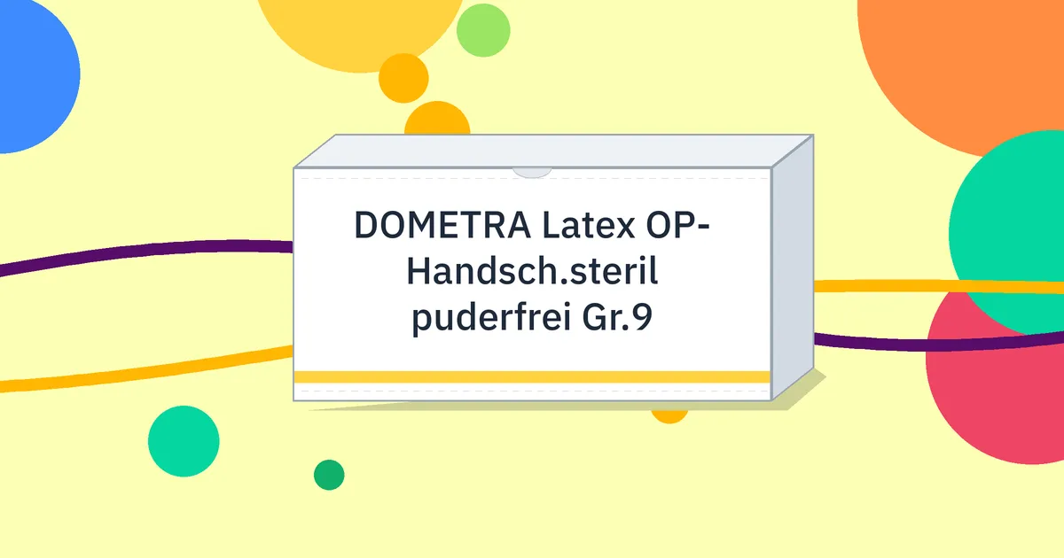 Symbolbild: Packung mit der Aufschrift DOMETRA Latex OP-Handsch.steril puderfrei Gr.9 (PZN 15385313) – Verfügbarkeit und Bezug in Apotheken in Frankfurt am Main