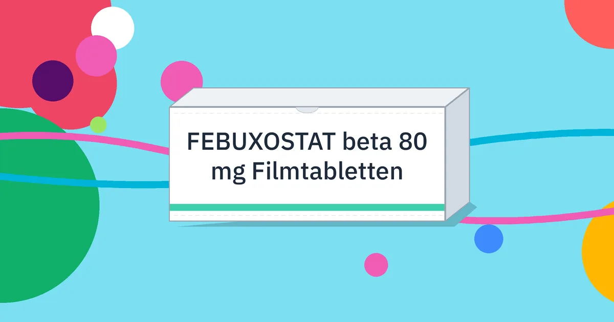Symbolbild: Packung mit der Aufschrift FEBUXOSTAT beta 80 mg Filmtabletten (PZN 14330913) – Verfügbarkeit und Bezug in Apotheken in Frankfurt am Main
