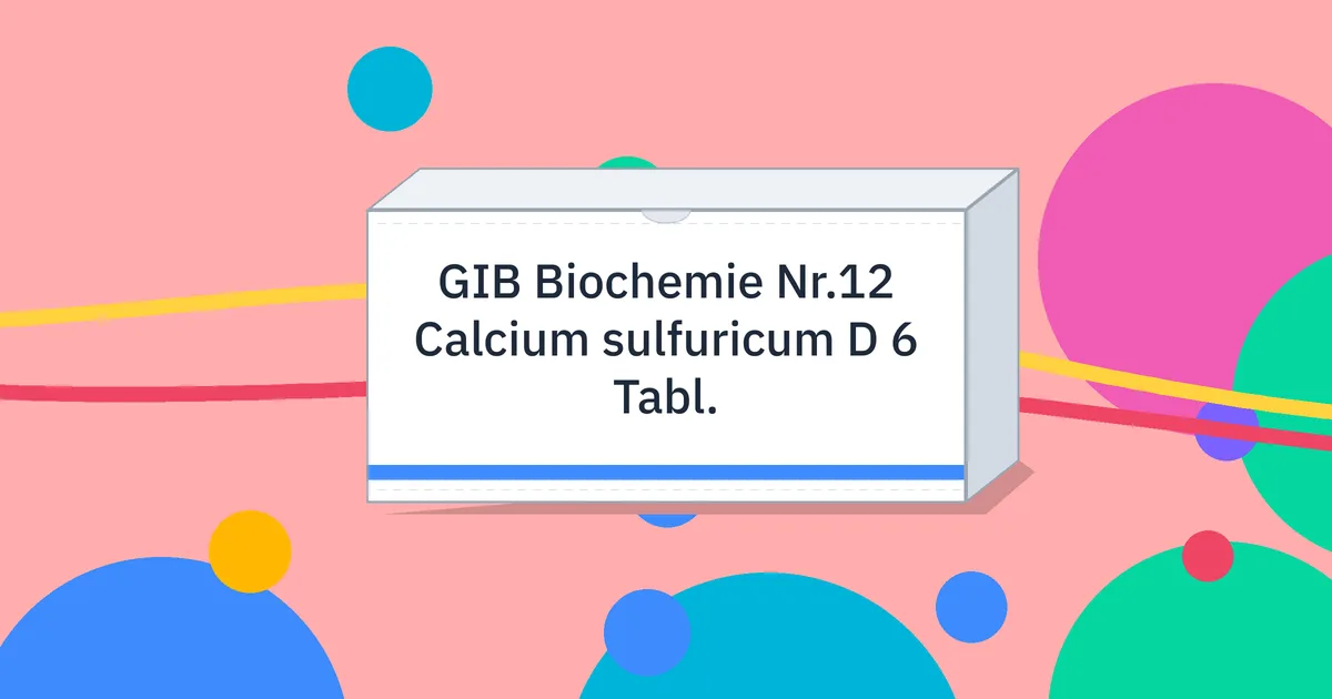Symbolbild: Packung mit der Aufschrift GIB Biochemie Nr.12 Calcium sulfuricum D 6 Tabl. (PZN 08481677) – Verfügbarkeit und Bezug in Apotheken in Frankfurt am Main