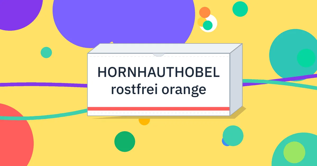 Symbolbild: Packung mit der Aufschrift HORNHAUTHOBEL rostfrei orange (PZN 01524107) – Verfügbarkeit und Bezug in Apotheken in Frankfurt am Main