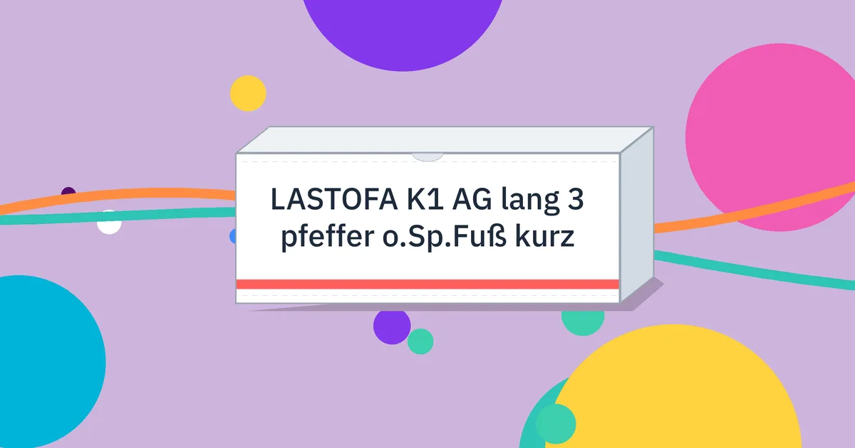 Symbolbild: Packung mit der Aufschrift LASTOFA K1 AG lang 3 pfeffer o.Sp.Fuß kurz (PZN 13791500) – Verfügbarkeit und Bezug in Apotheken in Frankfurt am Main