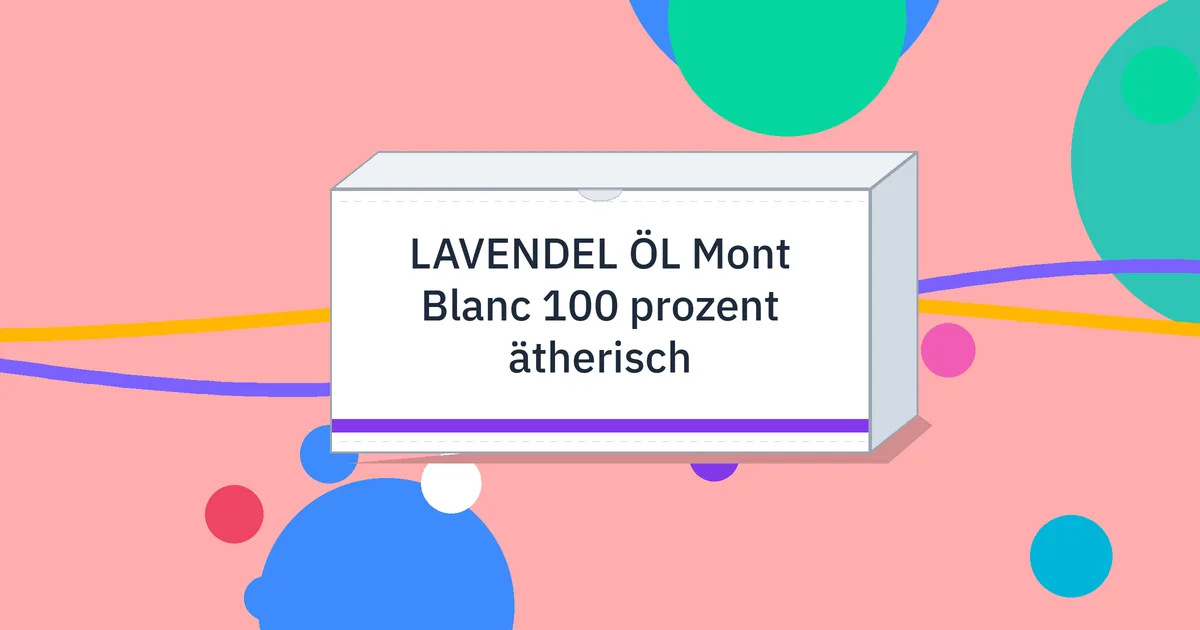 Symbolbild: Packung mit der Aufschrift LAVENDEL ÖL Mont Blanc 100 prozent ätherisch (PZN 07205805) – Verfügbarkeit und Bezug in Apotheken in Frankfurt am Main