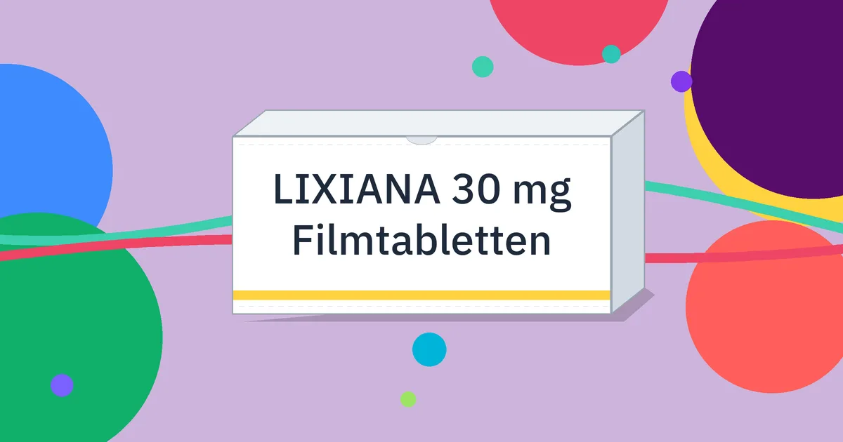 Symbolbild: Packung mit der Aufschrift LIXIANA 30 mg Filmtabletten (PZN 10714031) – Verfügbarkeit und Bezug in Apotheken in Frankfurt am Main