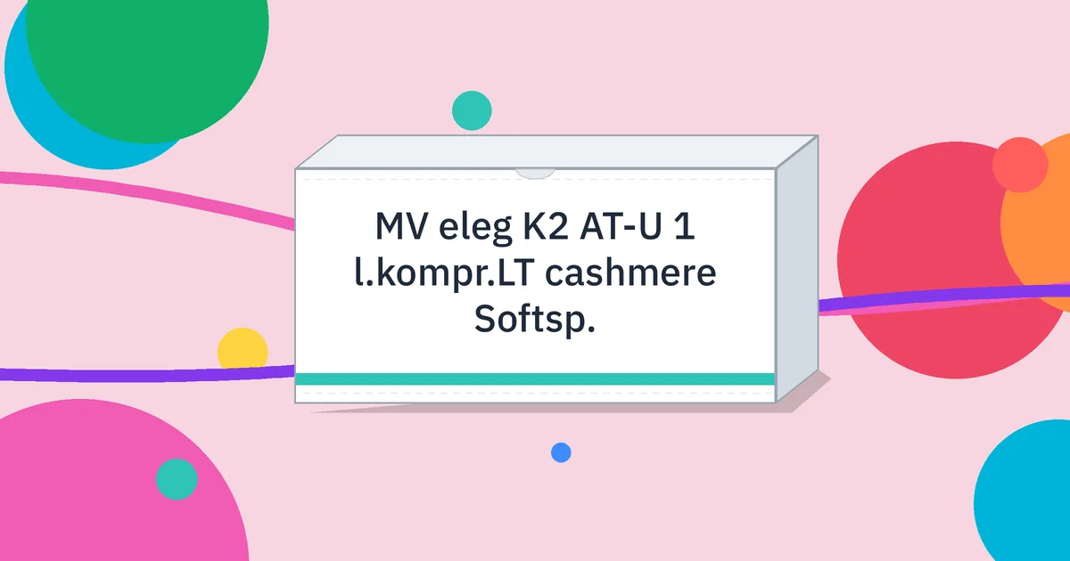 Symbolbild: Packung mit der Aufschrift MV eleg K2 AT-U 1 l.kompr.LT cashmere Softsp. (PZN 14664778) – Verfügbarkeit und Bezug in Apotheken in Frankfurt am Main