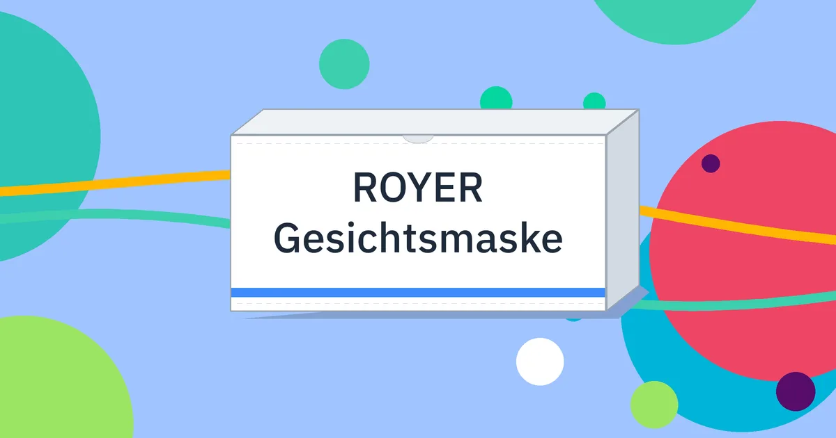 Symbolbild: Packung mit der Aufschrift ROYER Gesichtsmaske (PZN 15748916) – Verfügbarkeit und Bezug in Apotheken in Frankfurt am Main