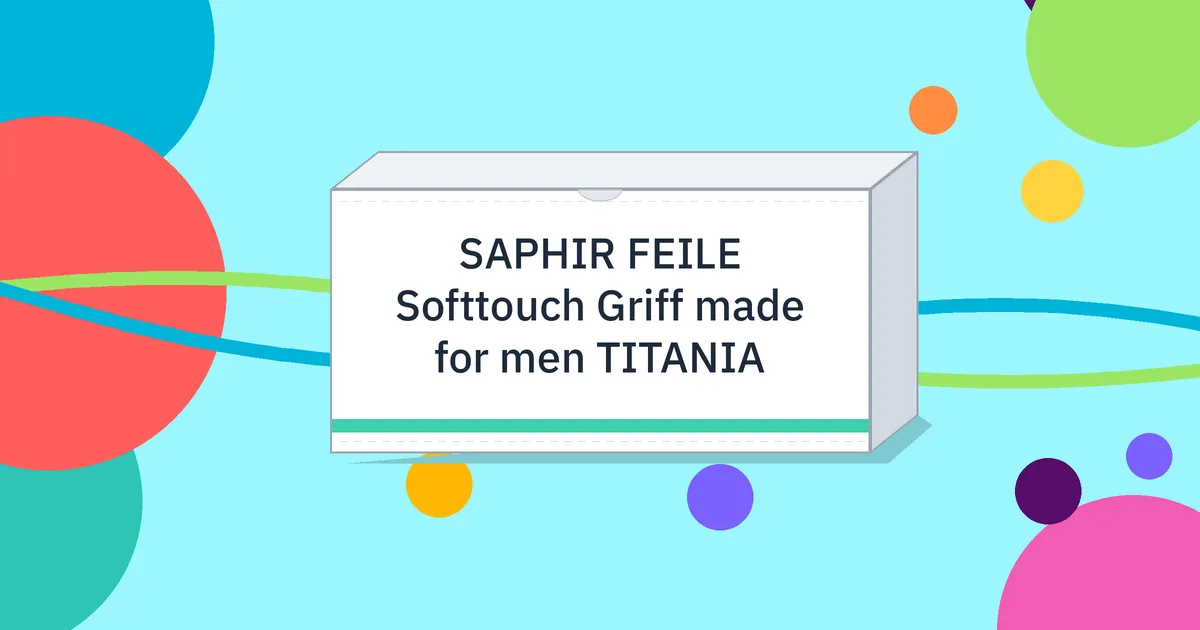 Symbolbild: Packung mit der Aufschrift SAPHIR FEILE Softtouch Griff made for men TITANIA (PZN 09884354) – Verfügbarkeit und Bezug in Apotheken in Frankfurt am Main