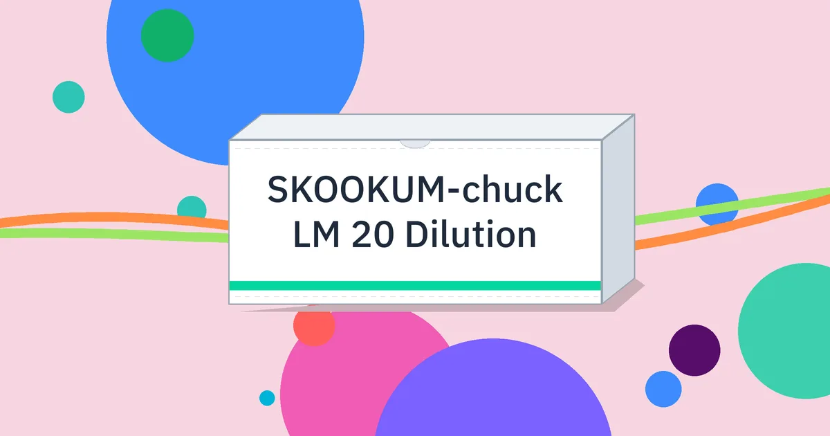 Symbolbild: Packung mit der Aufschrift SKOOKUM-chuck LM 20 Dilution (PZN 13191645) – Verfügbarkeit und Bezug in Apotheken in Frankfurt am Main