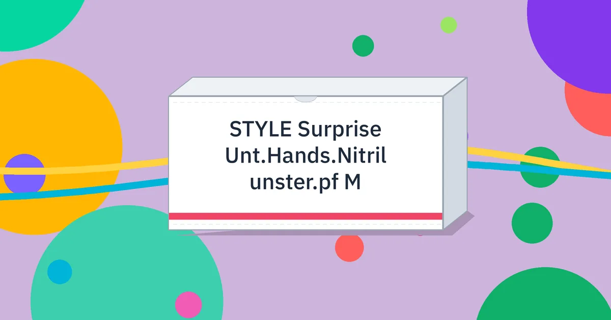 Symbolbild: Packung mit der Aufschrift STYLE Surprise Unt.Hands.Nitril unster.pf M (PZN 16603108) – Verfügbarkeit und Bezug in Apotheken in Frankfurt am Main