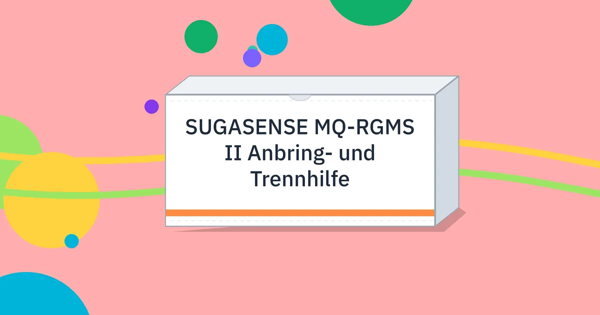 Symbolbild: Packung mit der Aufschrift SUGASENSE MQ-RGMS II Anbring- und Trennhilfe (PZN 19124555) – Verfügbarkeit und Bezug in Apotheken in Frankfurt am Main