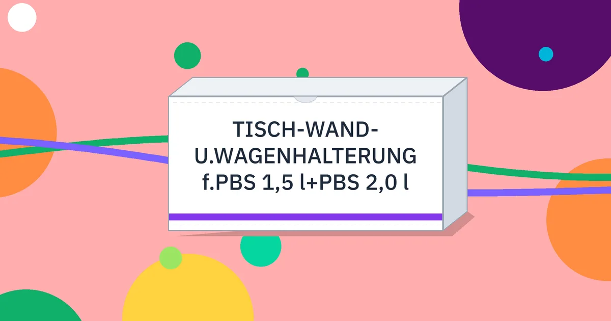 Symbolbild: Packung mit der Aufschrift TISCH-WAND- U.WAGENHALTERUNG f.PBS 1,5 l+PBS 2,0 l (PZN 09107024) – Verfügbarkeit und Bezug in Apotheken in Frankfurt am Main