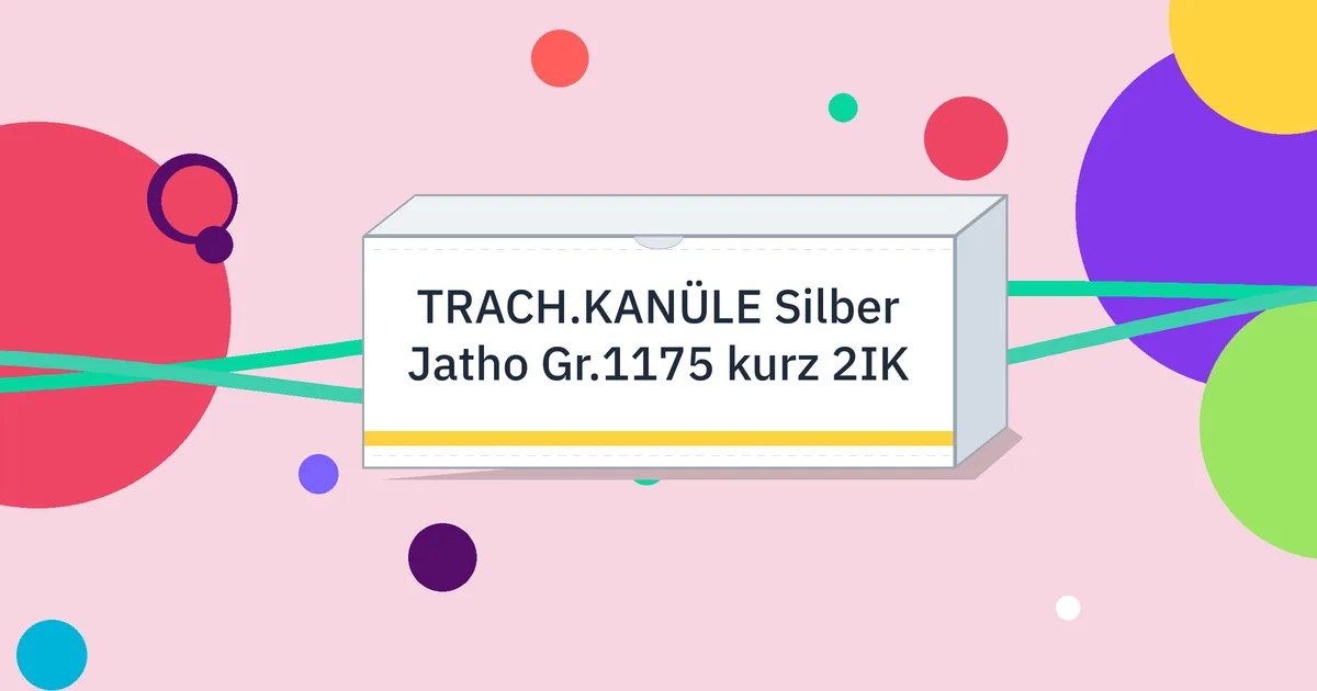 Symbolbild: Packung mit der Aufschrift TRACH.KANÜLE Silber Jatho Gr.1175 kurz 2IK (PZN 06987987) – Verfügbarkeit und Bezug in Apotheken in Frankfurt am Main