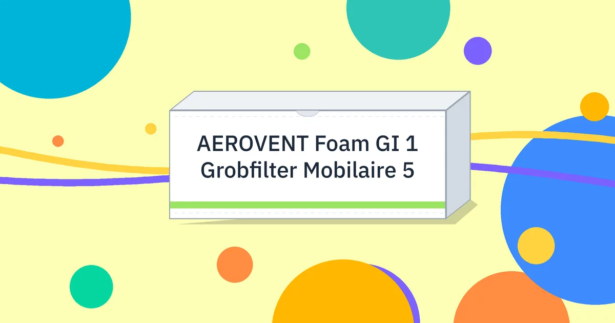 Symbolbild: Packung mit der Aufschrift AEROVENT Foam GI 1 Grobfilter Mobilaire 5 (PZN 01076459) – Verfügbarkeit und Bezug in Apotheken in Frankfurt am Main