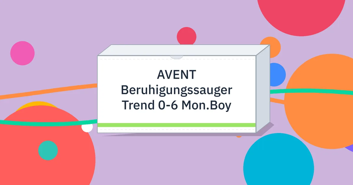 Symbolbild: Packung mit der Aufschrift AVENT Beruhigungssauger Trend 0-6 Mon.Boy (PZN 11380767) – Verfügbarkeit und Bezug in Apotheken in Frankfurt am Main