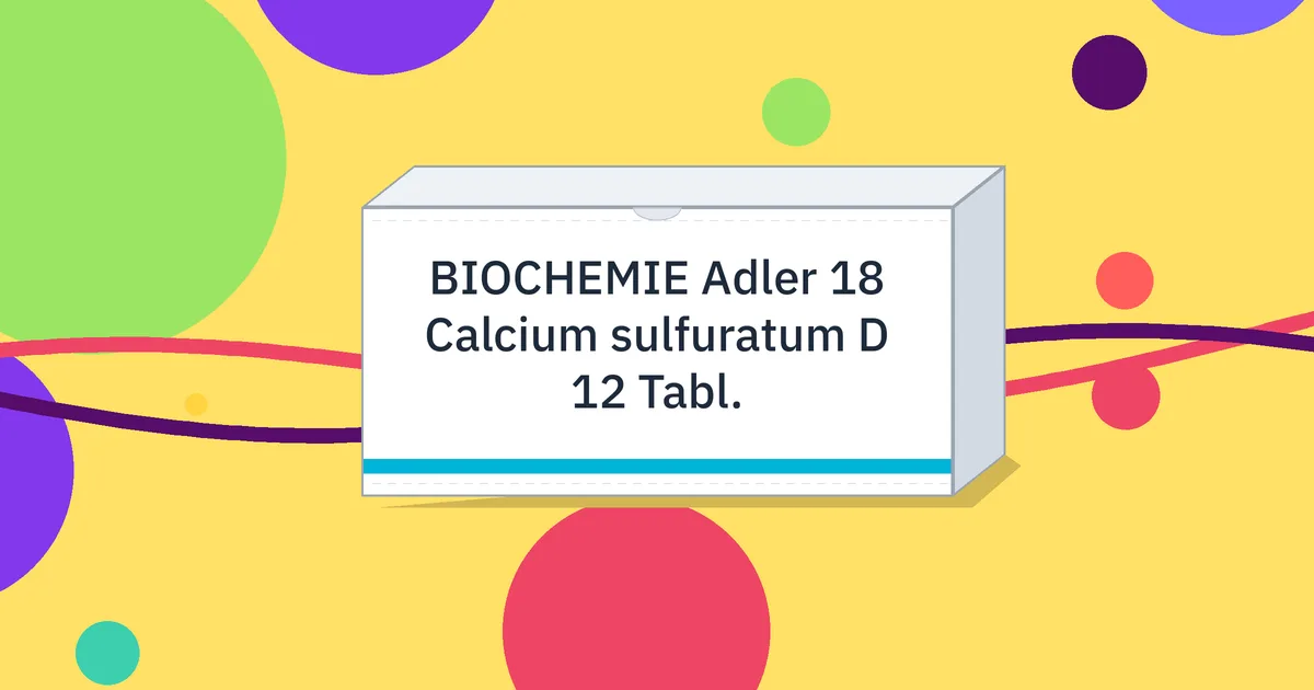 Symbolbild: Packung mit der Aufschrift BIOCHEMIE Adler 18 Calcium sulfuratum D 12 Tabl. (PZN 00833450) – Verfügbarkeit und Bezug in Apotheken in Frankfurt am Main