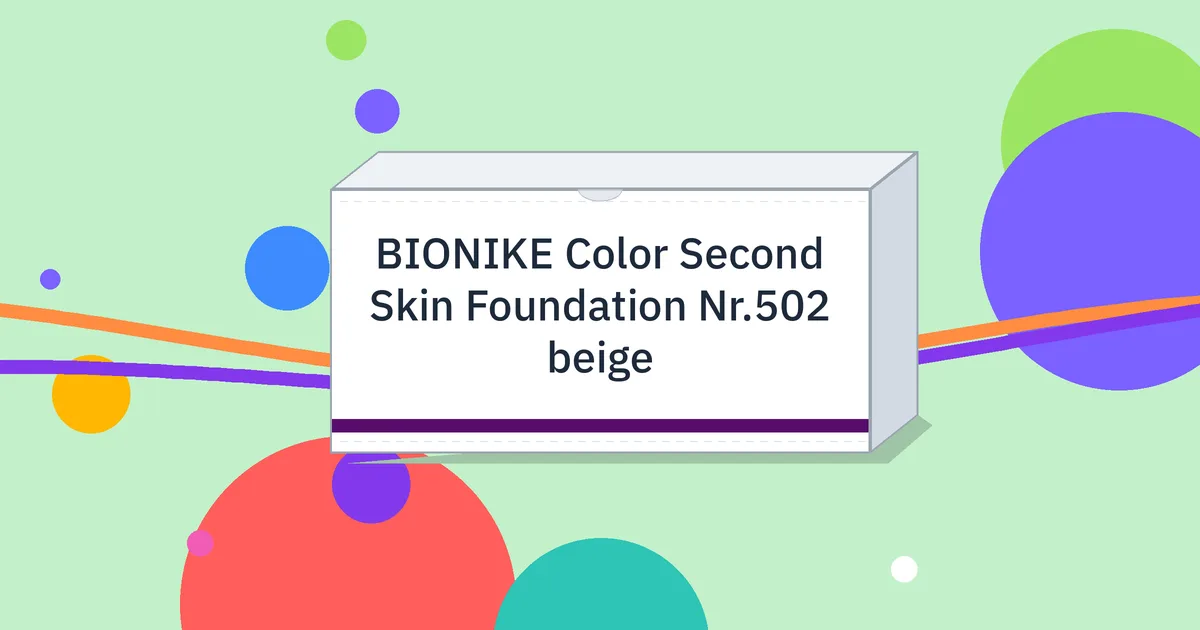 Symbolbild: Packung mit der Aufschrift BIONIKE Color Second Skin Foundation Nr.502 beige (PZN 12607500) – Verfügbarkeit und Bezug in Apotheken in Frankfurt am Main